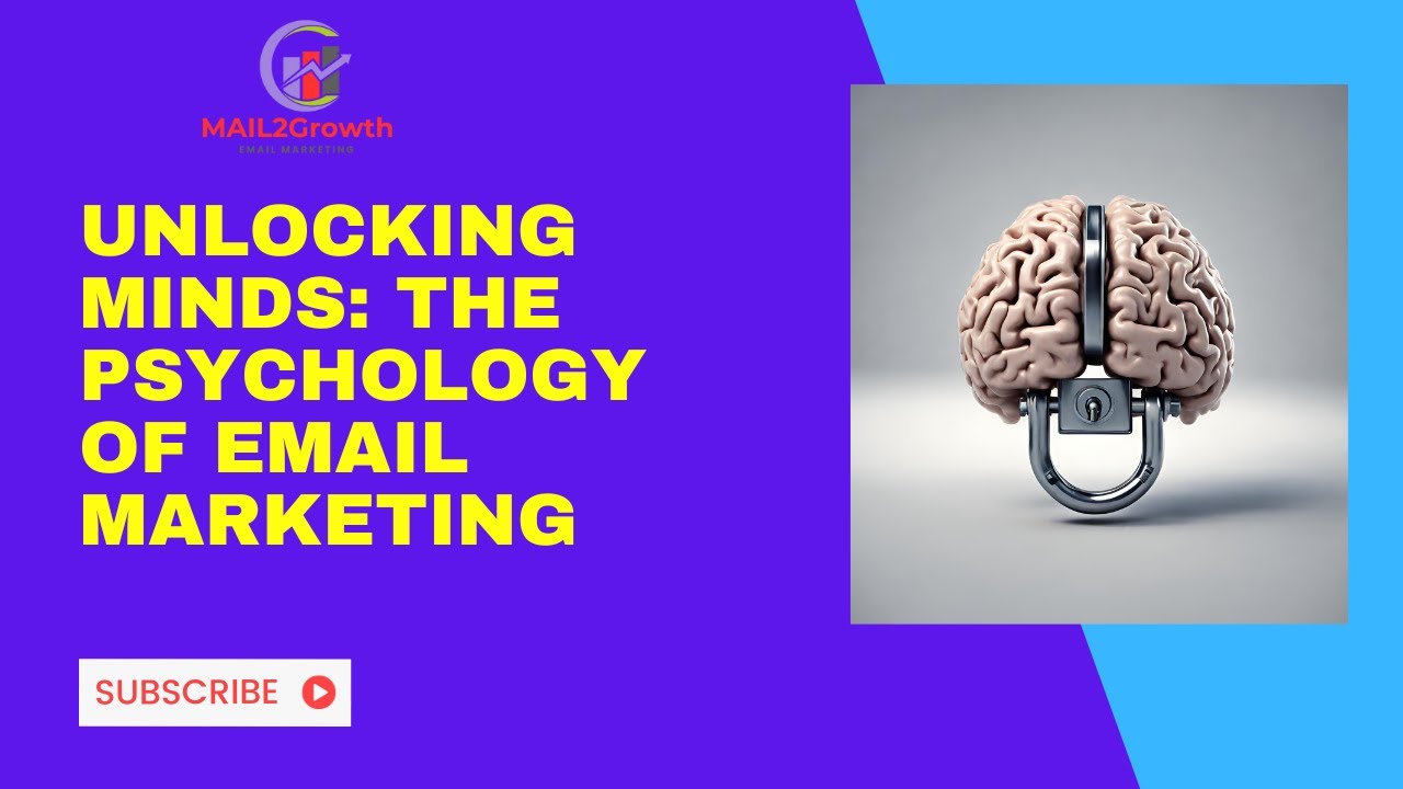 Unlocking Minds: The Psychology of Email Marketing - YouTube