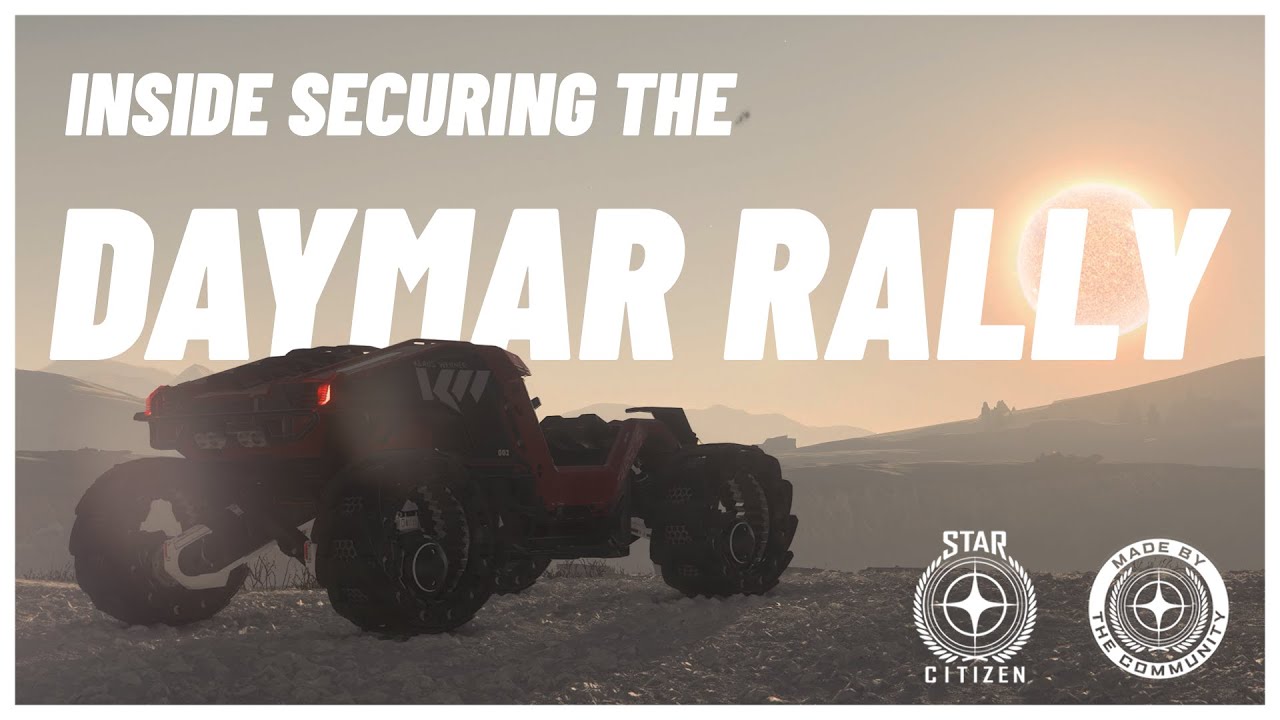 Inside Securing the Daymar Rally | Star Citizen Docu-Short - YouTube