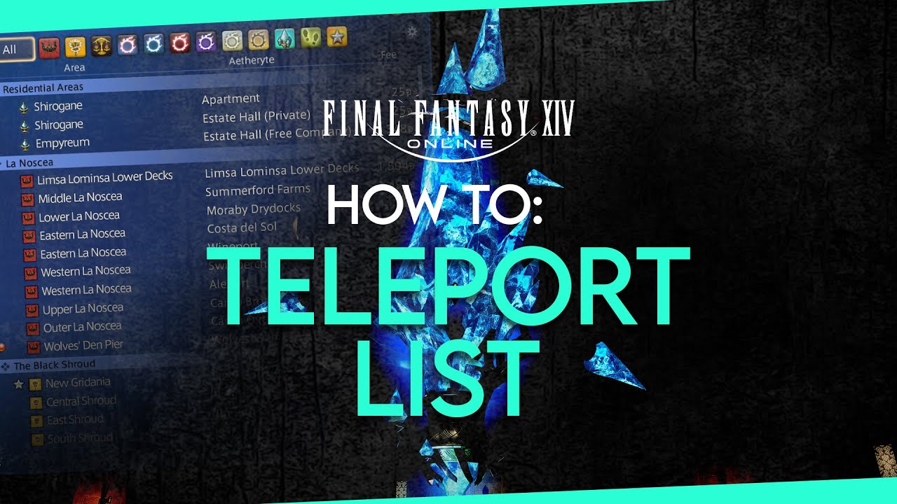 FFXIV | How to: Edit Teleport List Layout - YouTube