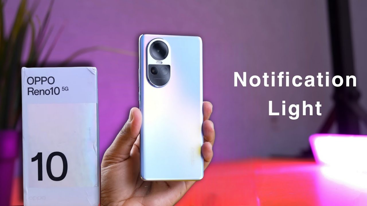 How to Set Notification Light on OPPO Reno 10 | OPPO Reno 10 5G me ...