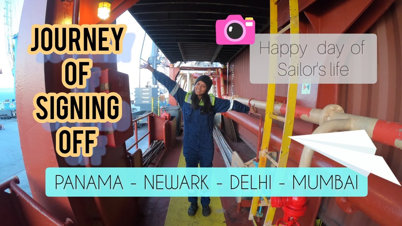 SIGN OFF FROM SHIP | PANAMA | FEB 21 | FEMALE SAILOR | ETO | HAPPY DAY ...