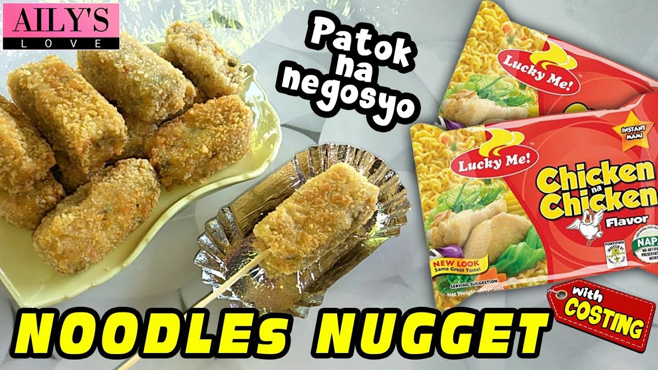 INSTANT NOODLES / INSTANT PATOK NA NEGOSYO / NOODLES NUGGETS PWEDE TO ...
