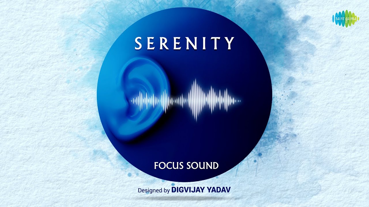 Serenity - Focus Sound | Focus Sound for Work and Study | Relaxing ...