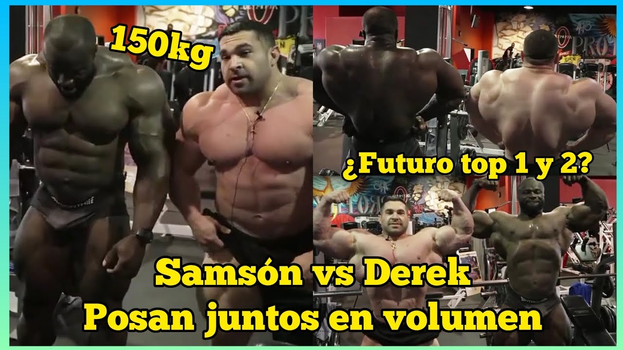 DEREK vs SAMSON en VOLUMEN posan juntos 😵 ¿Futuros Mr.Olympias? - YouTube