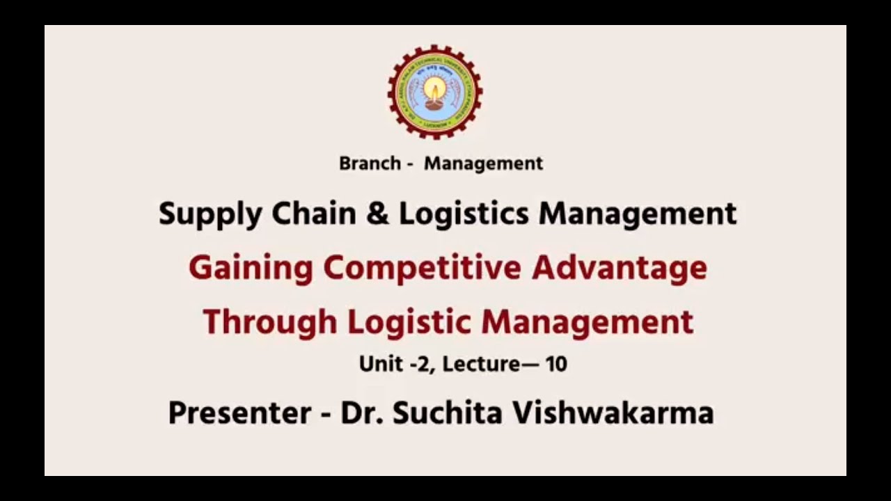 Supply Chain & Logistics Management | Gaining Competitive Advantage ...
