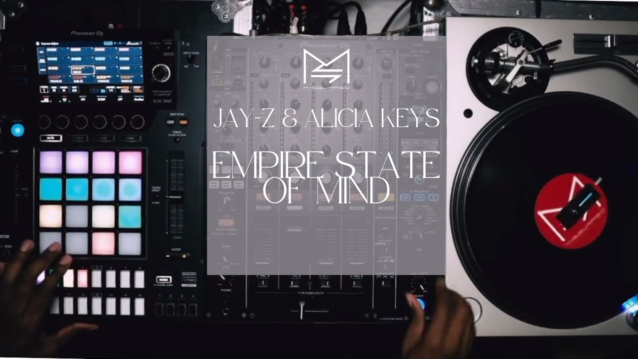 Pioneer DJS-1000 Live: Jay-Z & Alicia Keys - Empire State Of Mind (M-Squared Live Remix) - YouTube
