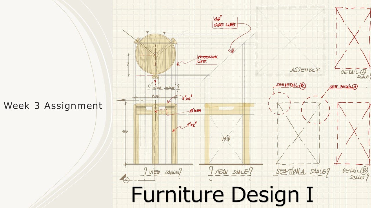 FURNITURE DESIGN I W3 Assignment - YouTube