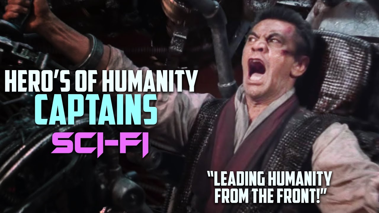 Most Heroic Soldiers in Science Fiction | Captains - YouTube