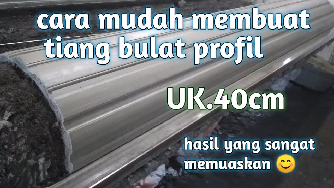 cara membuat tiang pilar bulat profil - YouTube