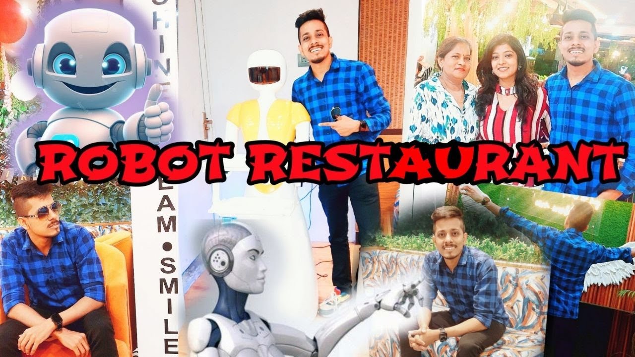 Robot Restaurant | Lucknow's Hottest Trend: Robot Restaurant ...