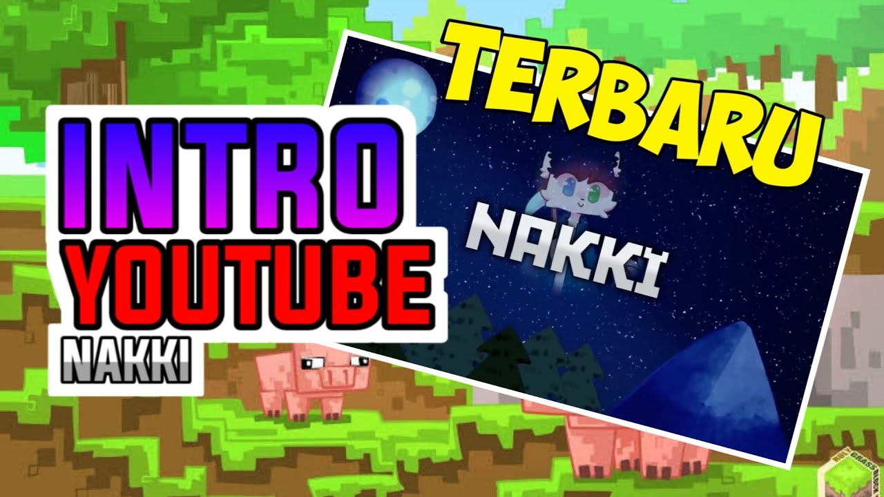 Intro Nakki - YouTube