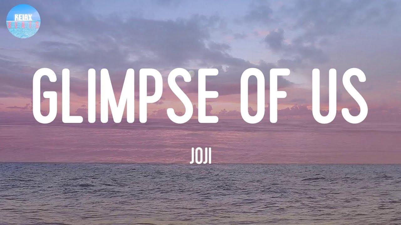 Glimpse of Us - Joji (Lyrics) | Said I'm fine and said I moved on - YouTube