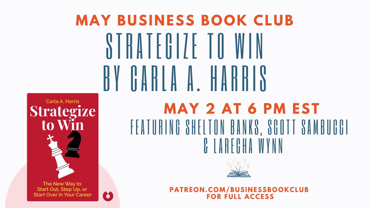 Business Book Club: Strategize to Win by Carla A Harris - YouTube