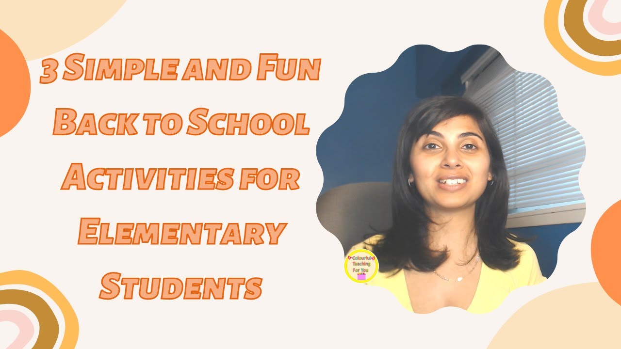 3 Simple and Fun Back to School Activities for Elementary Students ...