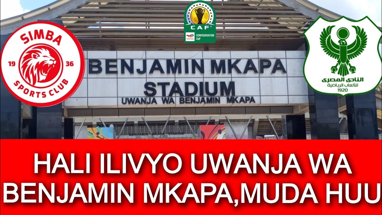 TAZAMA HALI ILIVYO UWANJA WA BENJAMIN MKAPA, MASHABIKI WA SIMBA ...
