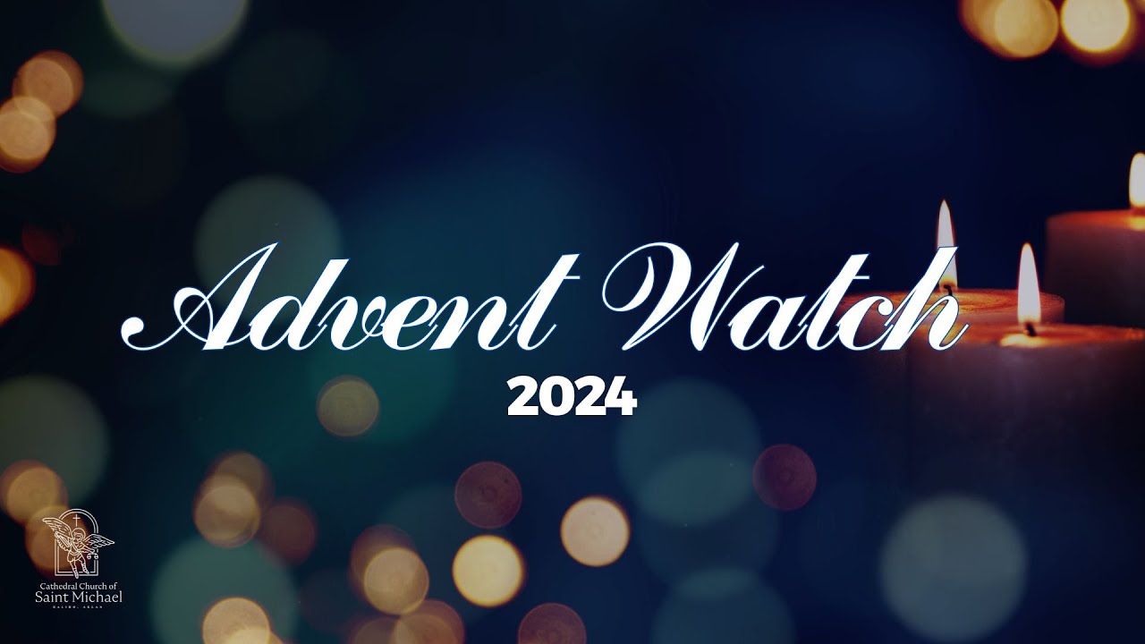 Advent Watch - December 19, 2024 - YouTube