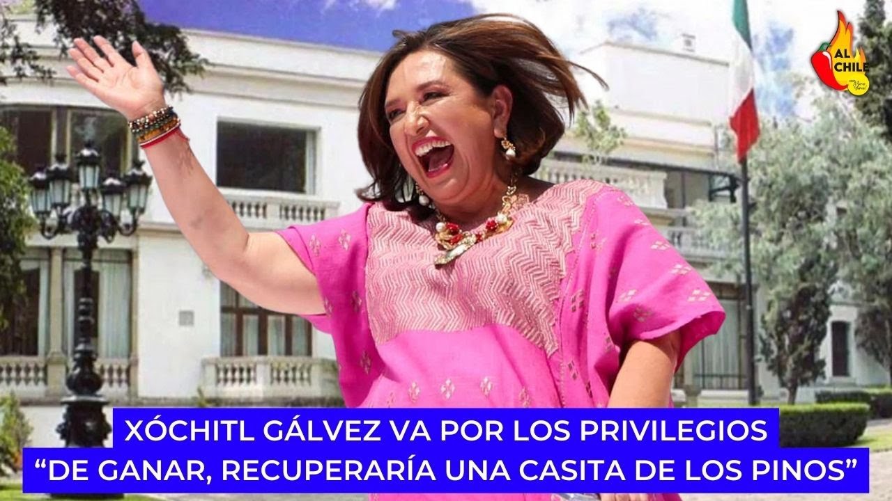Xóchitl Gálvez CONFIESA: "De ganar, viviría en LOS PINOS" - YouTube