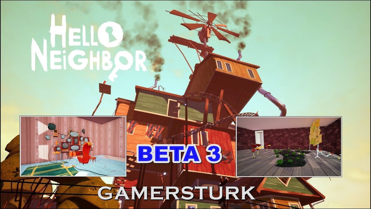 Hello Neighbor | EFSANE GERİ DÖNDÜ - BETA 3 [Türkçe] #66 - YouTube