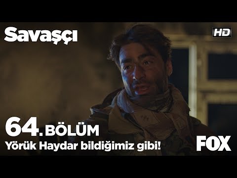 Yörük Haydar bildiğimiz gibi! Savaşçı 64. Bölüm