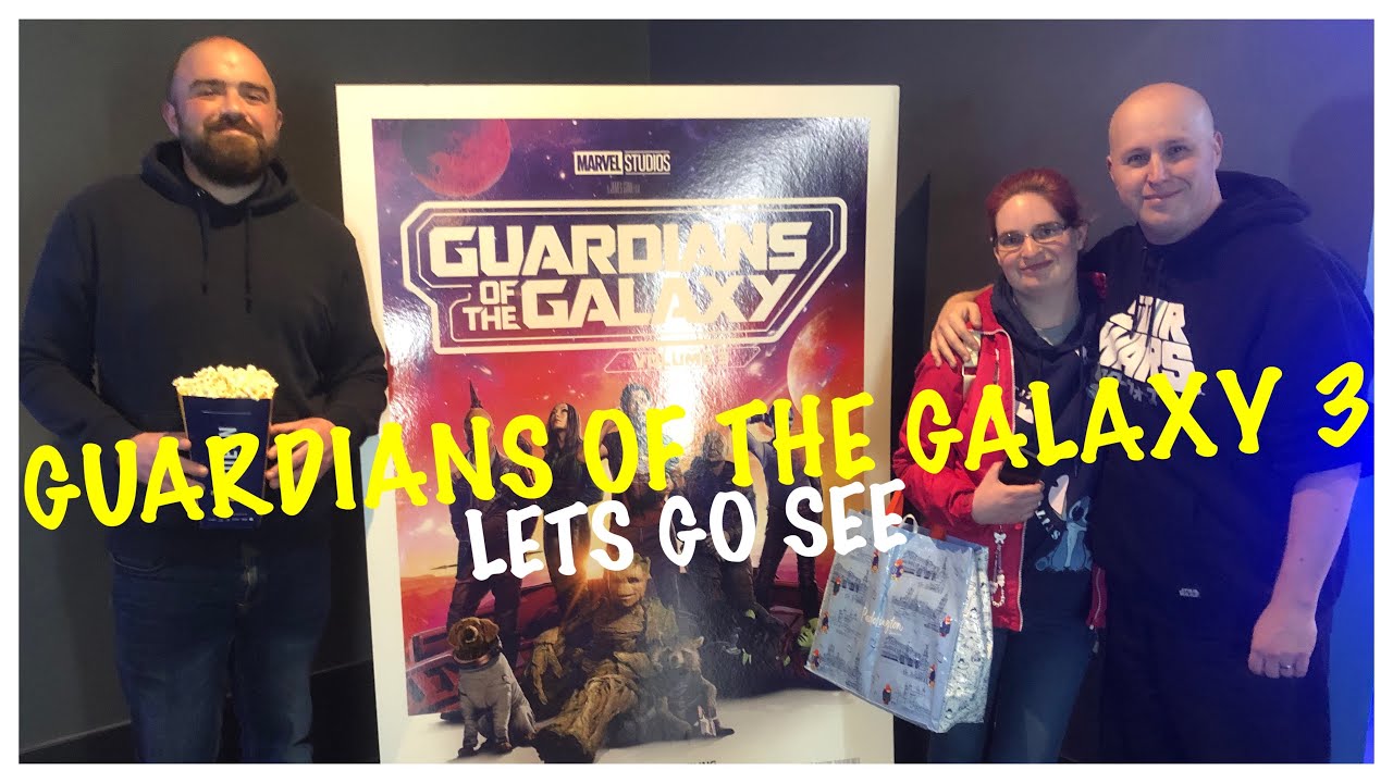 Let’s Go See, Guardians of the Galaxy 3 - YouTube