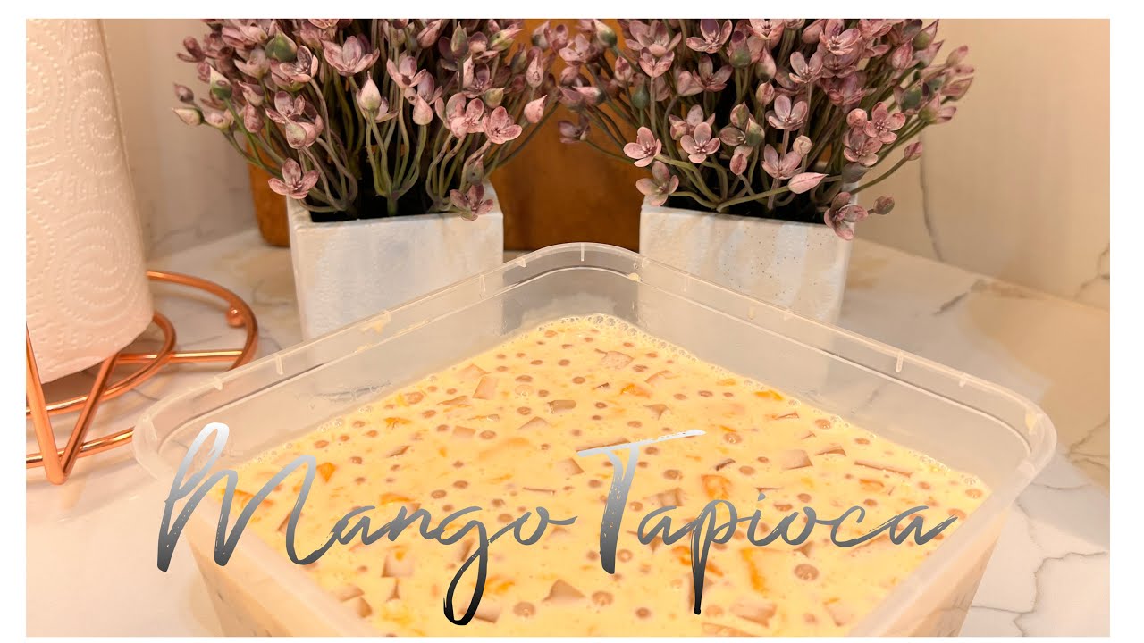 🥭 Mango Tapioca Dessert 🥭 | #CRISADVENTURE - COOKS - YouTube