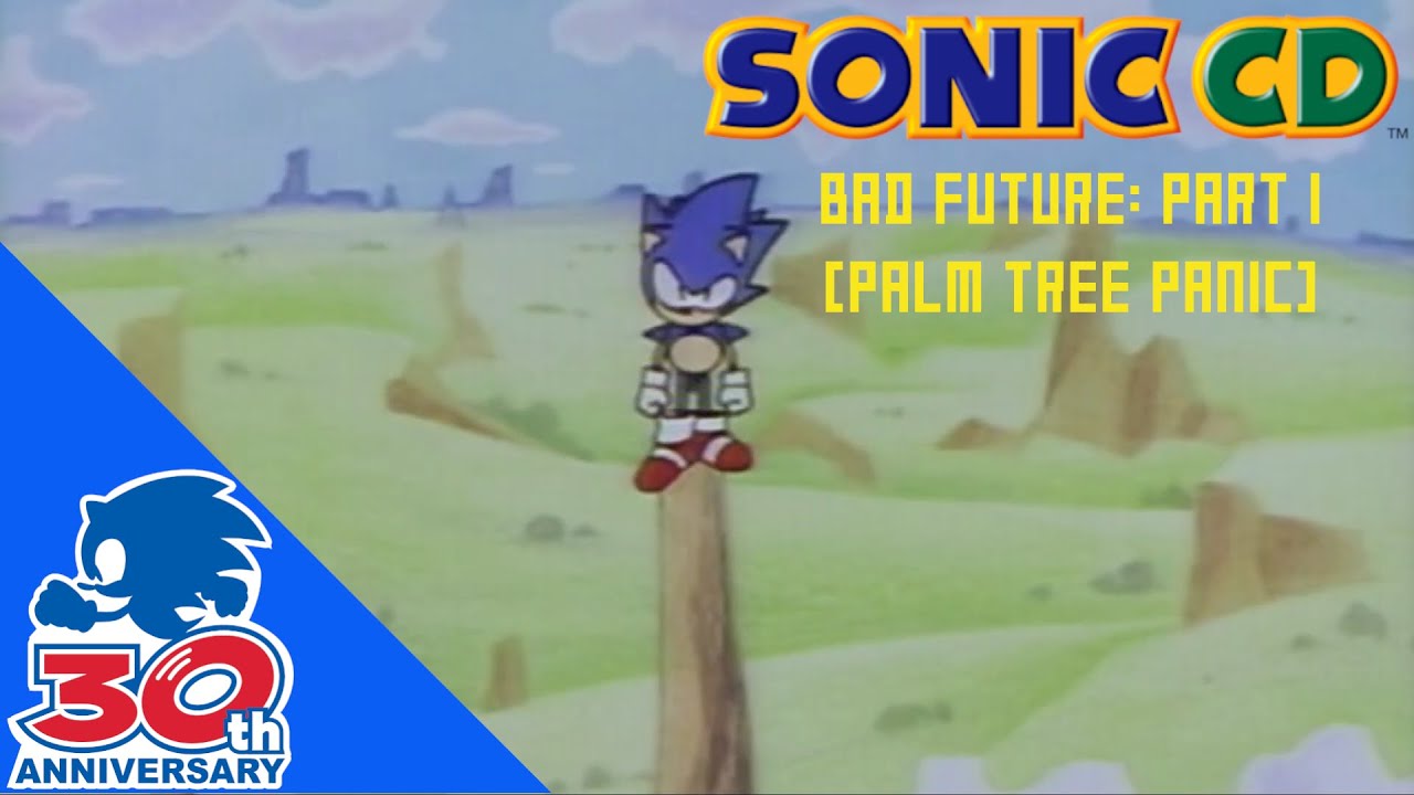 Sonic CD| (Bad Future) Part 1- Little Planet, Where the Past and Future ...