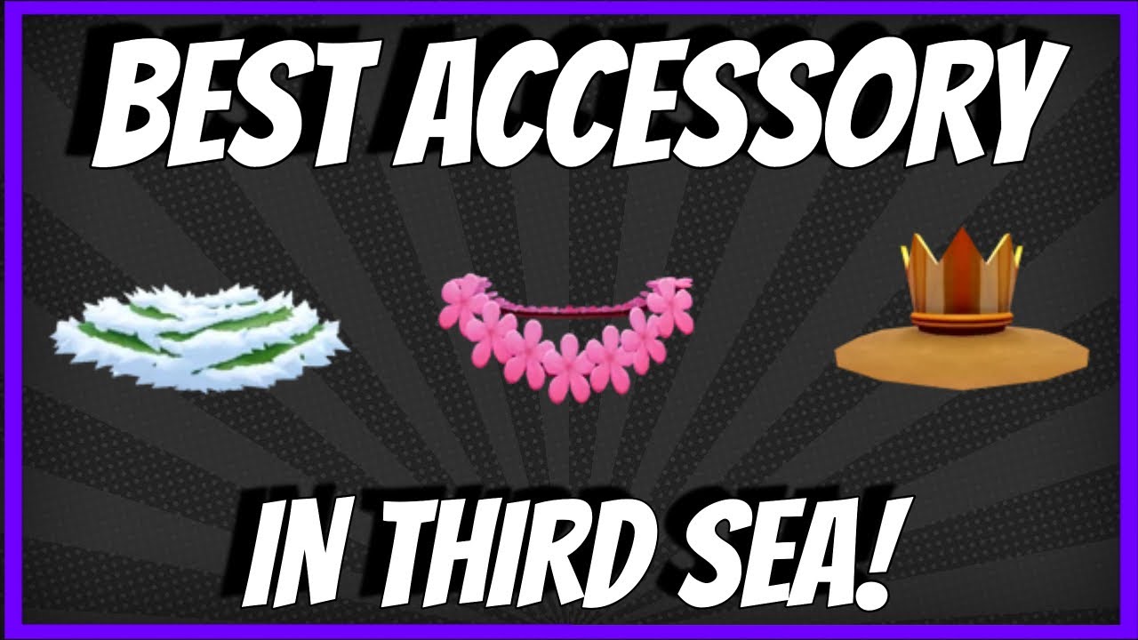 (NEW) Best ACCESSORIES In The THIRD SEA (Update 17.3) | Blox Fruits ...