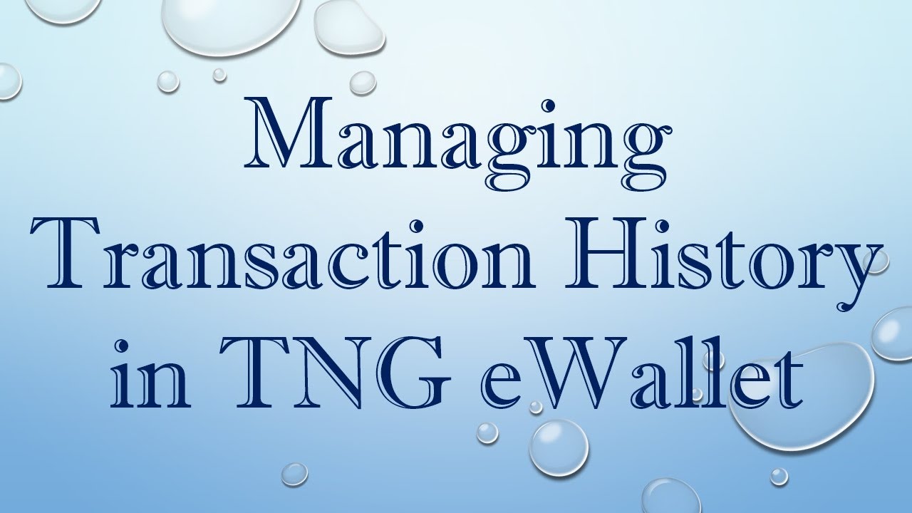 Managing Transaction History in TNG eWallet - YouTube