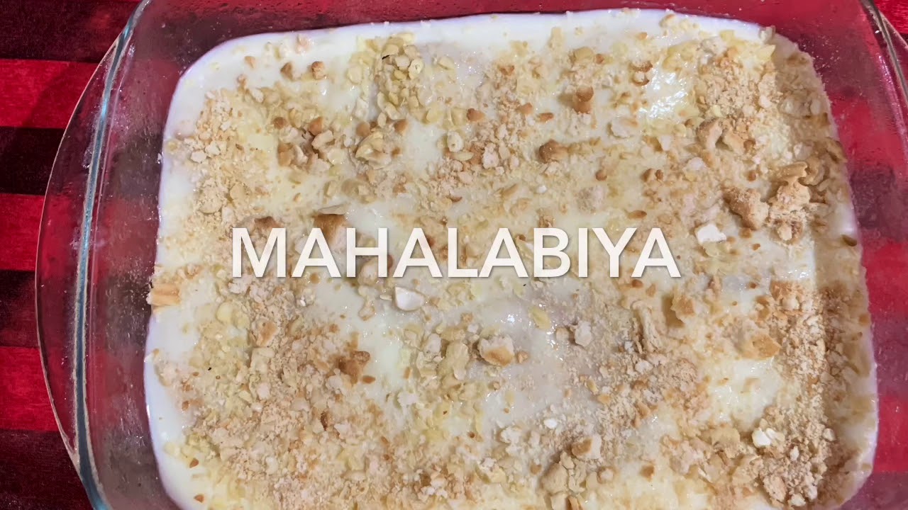 Muhallabia ( muhalabia ) Arabic dessert - YouTube