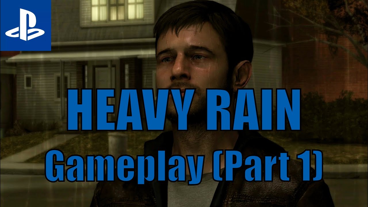 Heavy Rain - Gameplay (Part 1) - YouTube