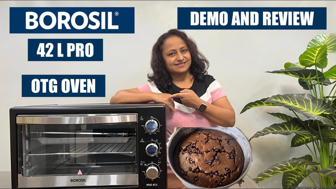 BEST OTG OVEN BOROSIL PRO 42 L | Smart Kitchen Ideas | Full Review ...