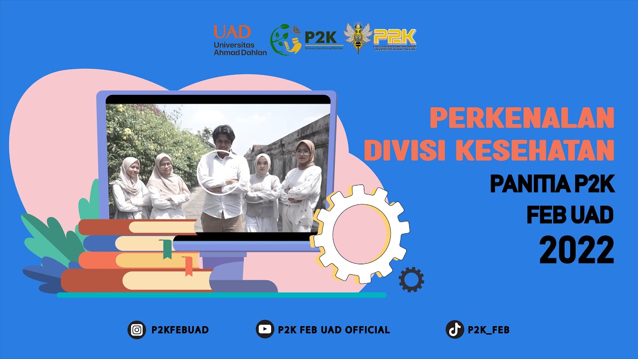 PERKENALAN DIVISI | KESEHATAN P2K FEB UAD 2022 - YouTube