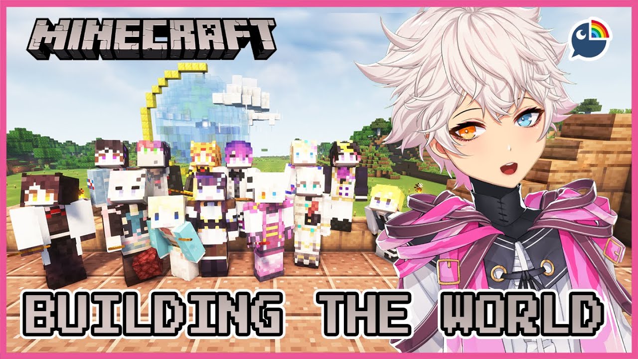 ぶいらび - 【 Minecraft 】 Ex-ID & EN Collab! Building the world!【 NIJISANJI ...