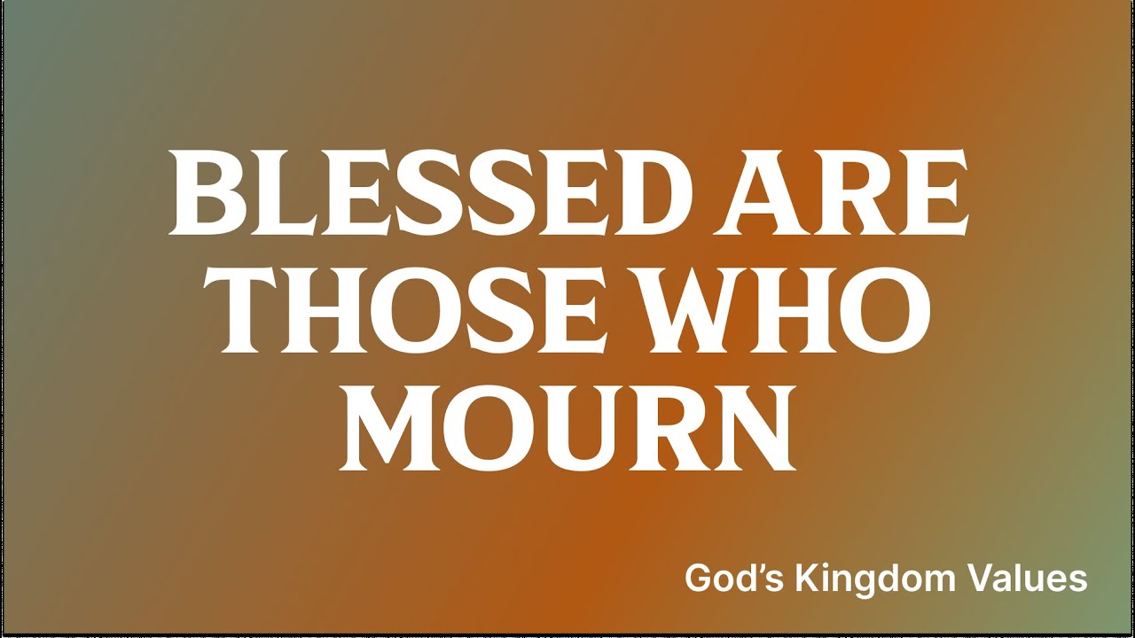 Blessed Are Those Who Mourn | Julie Langenberg - YouTube