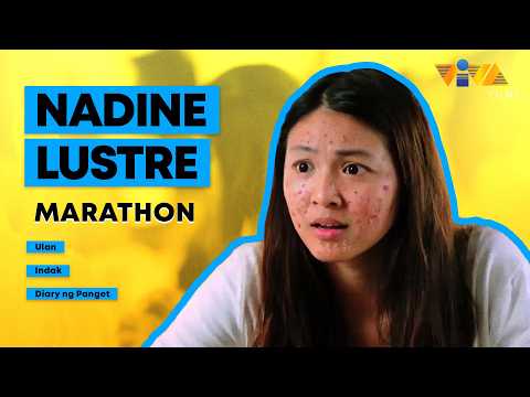 Fall In Love, Dance Your Heart Out, and Believe in Destiny! | Nadine Lustre Movie Marathon