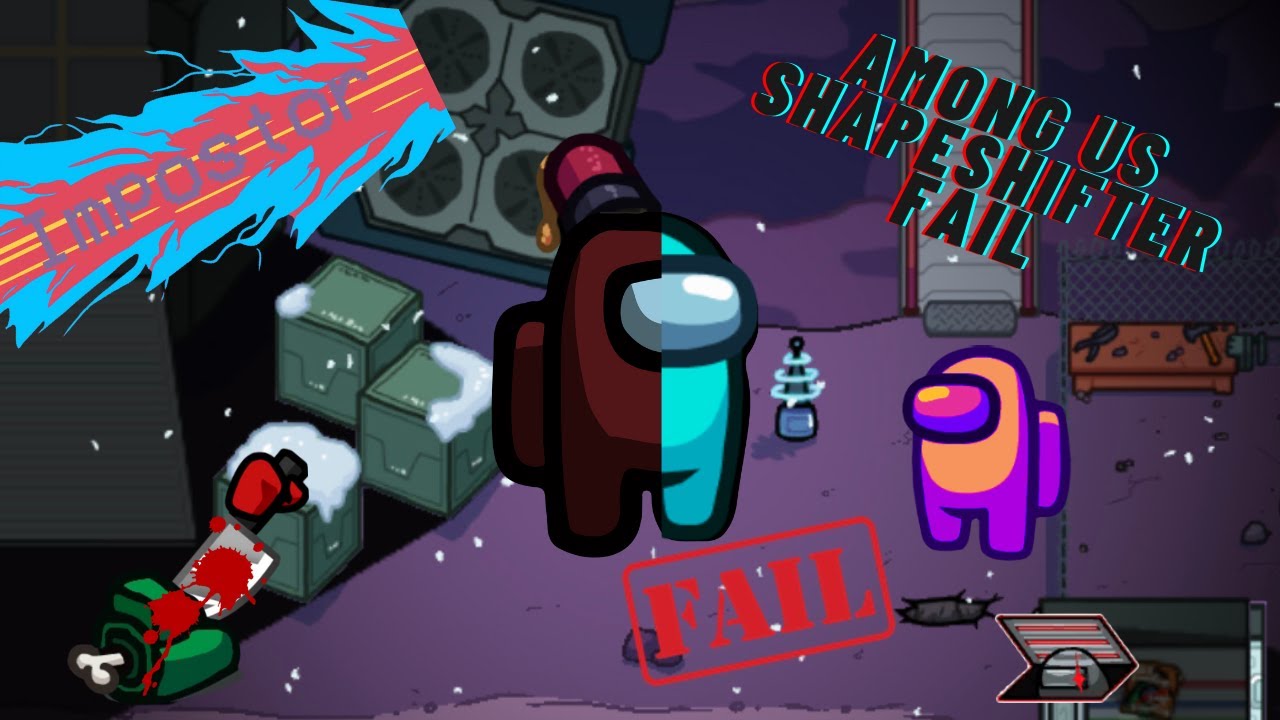 Among Us Shapeshifter Fail - YouTube