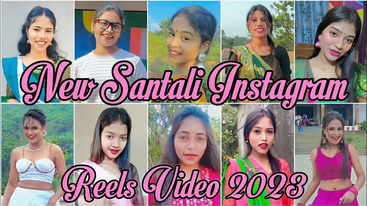 New Santali Instagram Reels Video 2023 || New Santali Reels Video 2023 ...