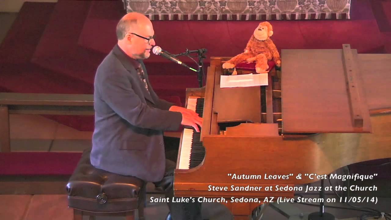 Steve Sandner's "Autumn Leaves" & "C'est Magnifique" - YouTube
