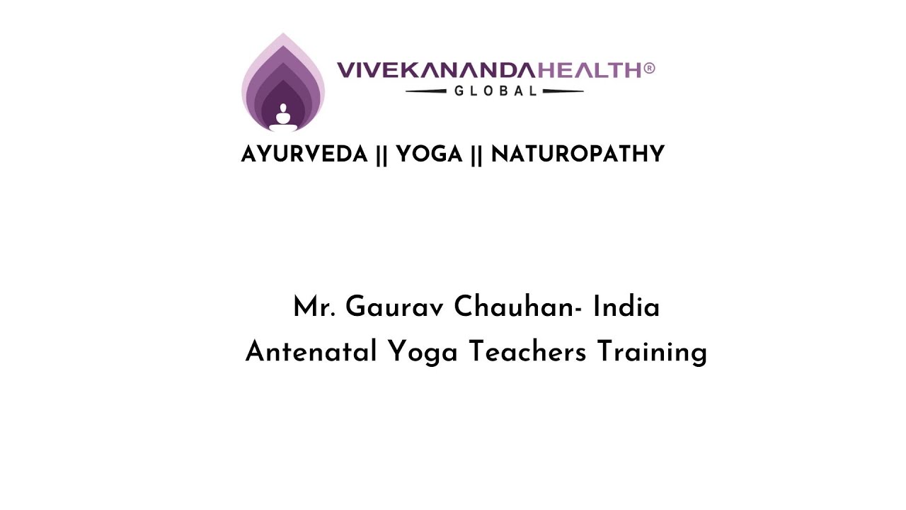 Testimonial of Mr. Gaurav - India || Antenatal Yoga Teachers Training ...