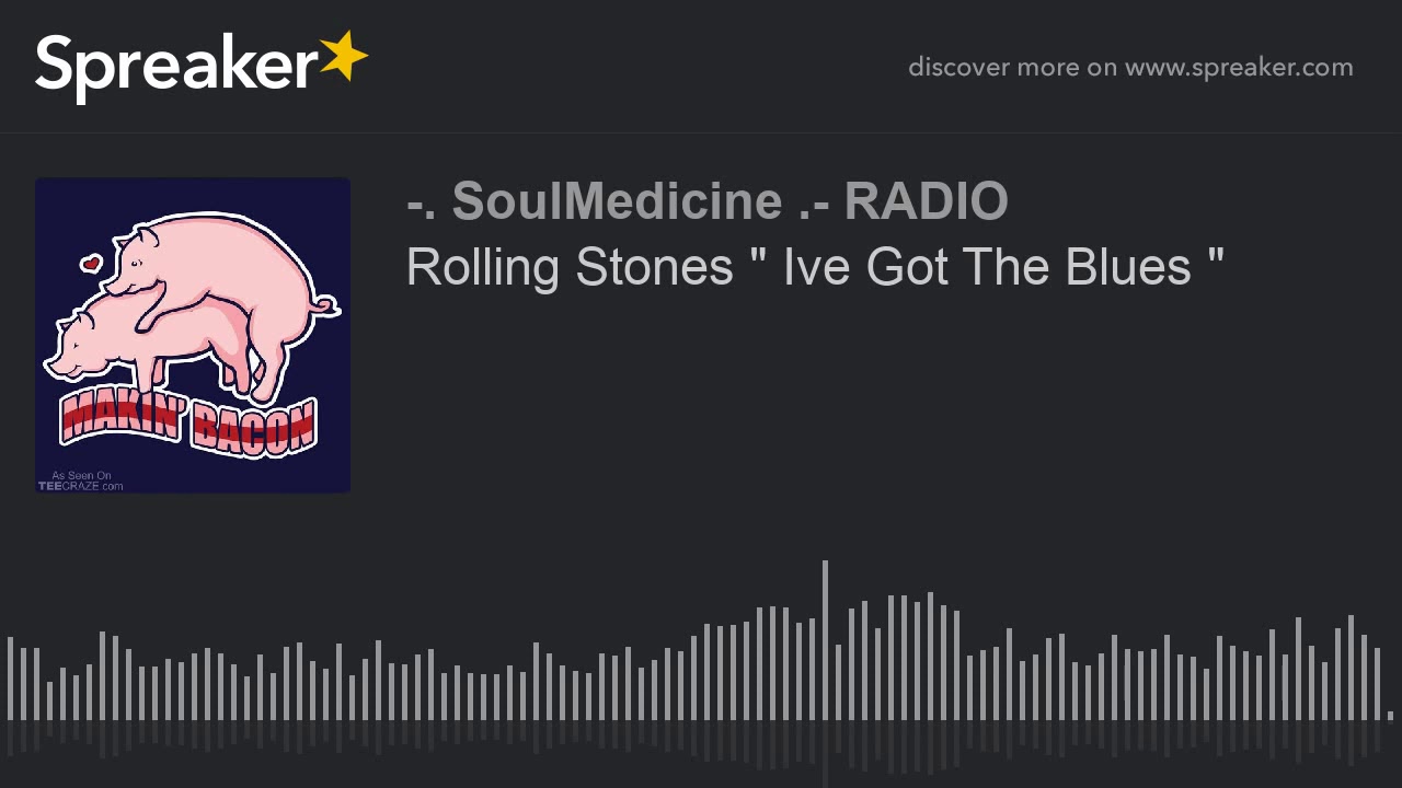 Rolling Stones " Ive Got The Blues " - YouTube