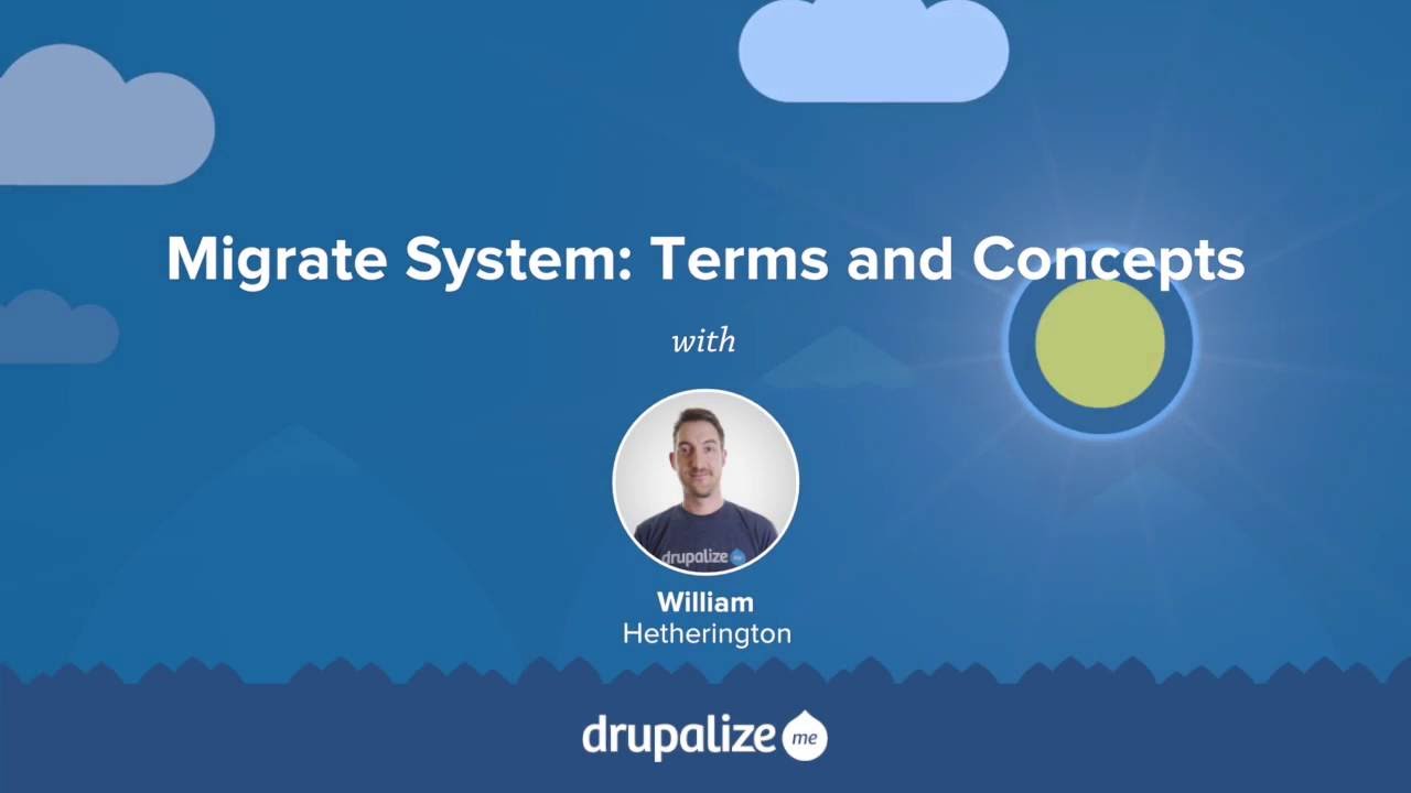 Drupal Migrate System: Terms and Concepts - YouTube