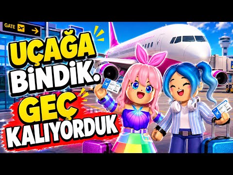 UÇAĞA BİNDİK! GEÇ KALIYORDUK!😱