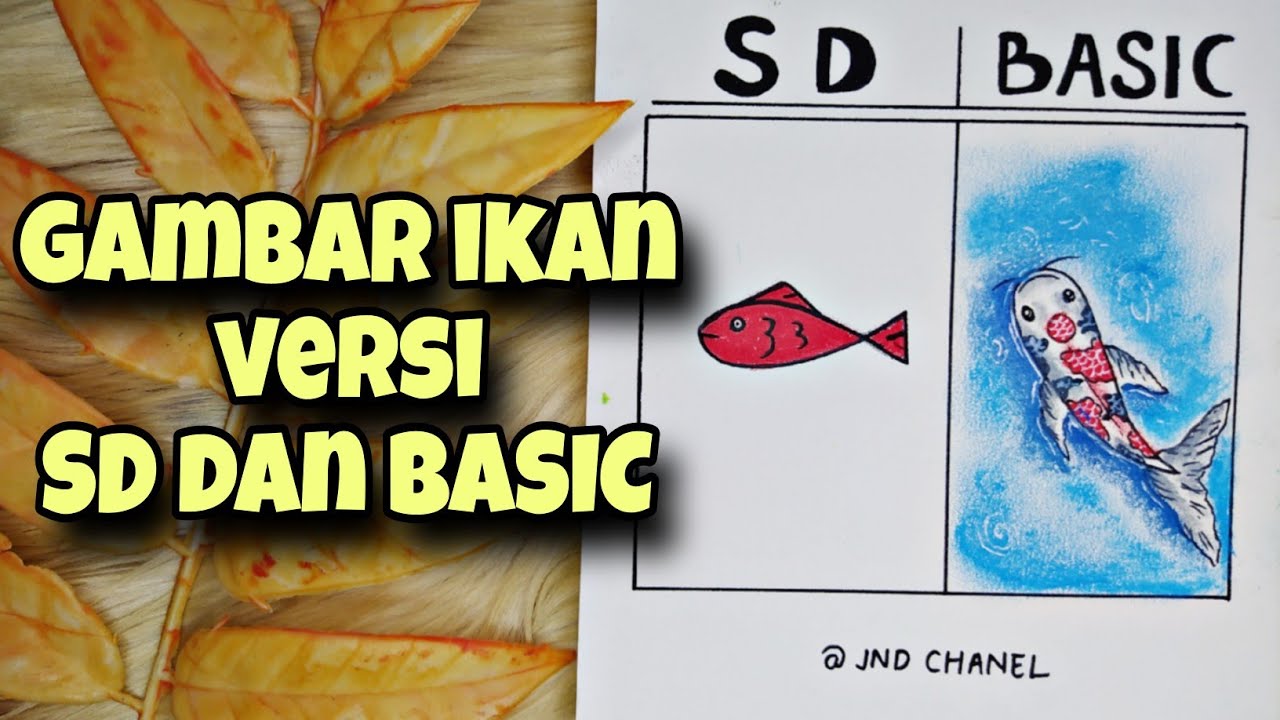 gambar ikan versi SD dan BASIC - YouTube