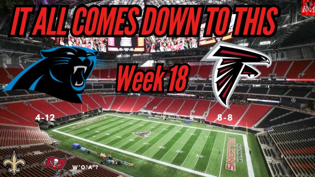 Atlanta Falcons Vs Carolina Panthers Week 18 Preview | Is there ...