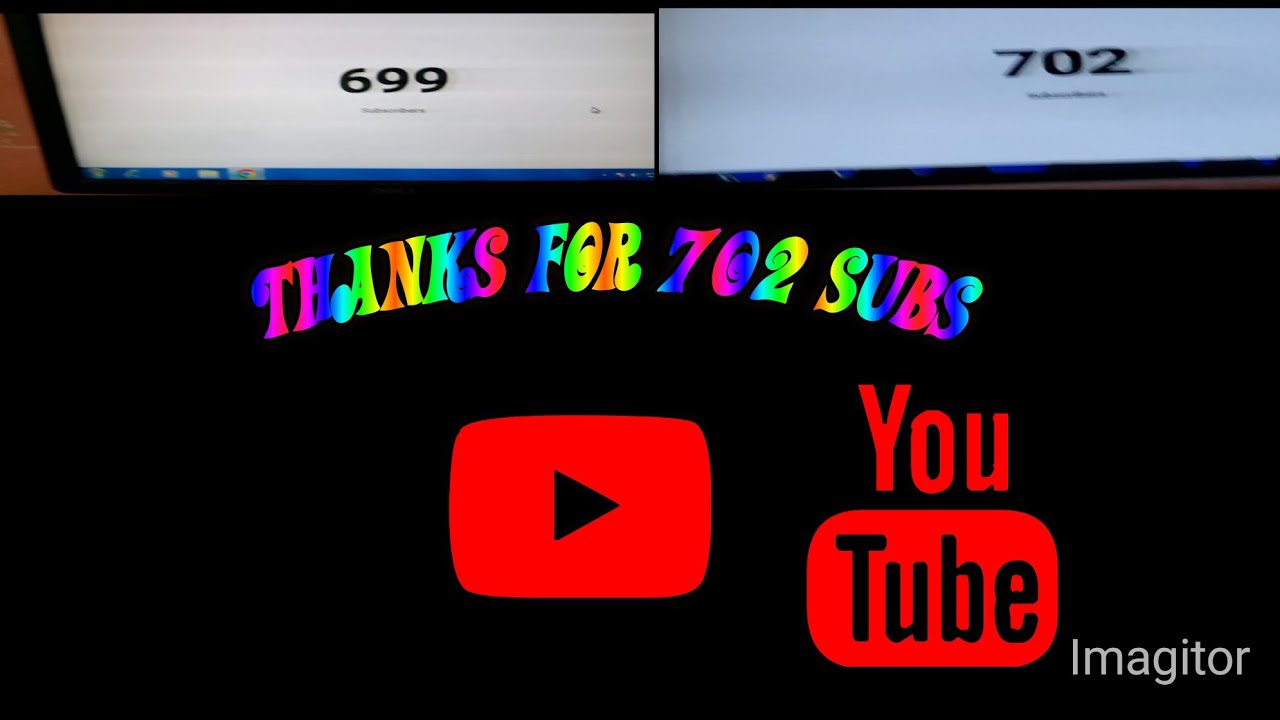 Finally I hit seven hundred subscribers - YouTube