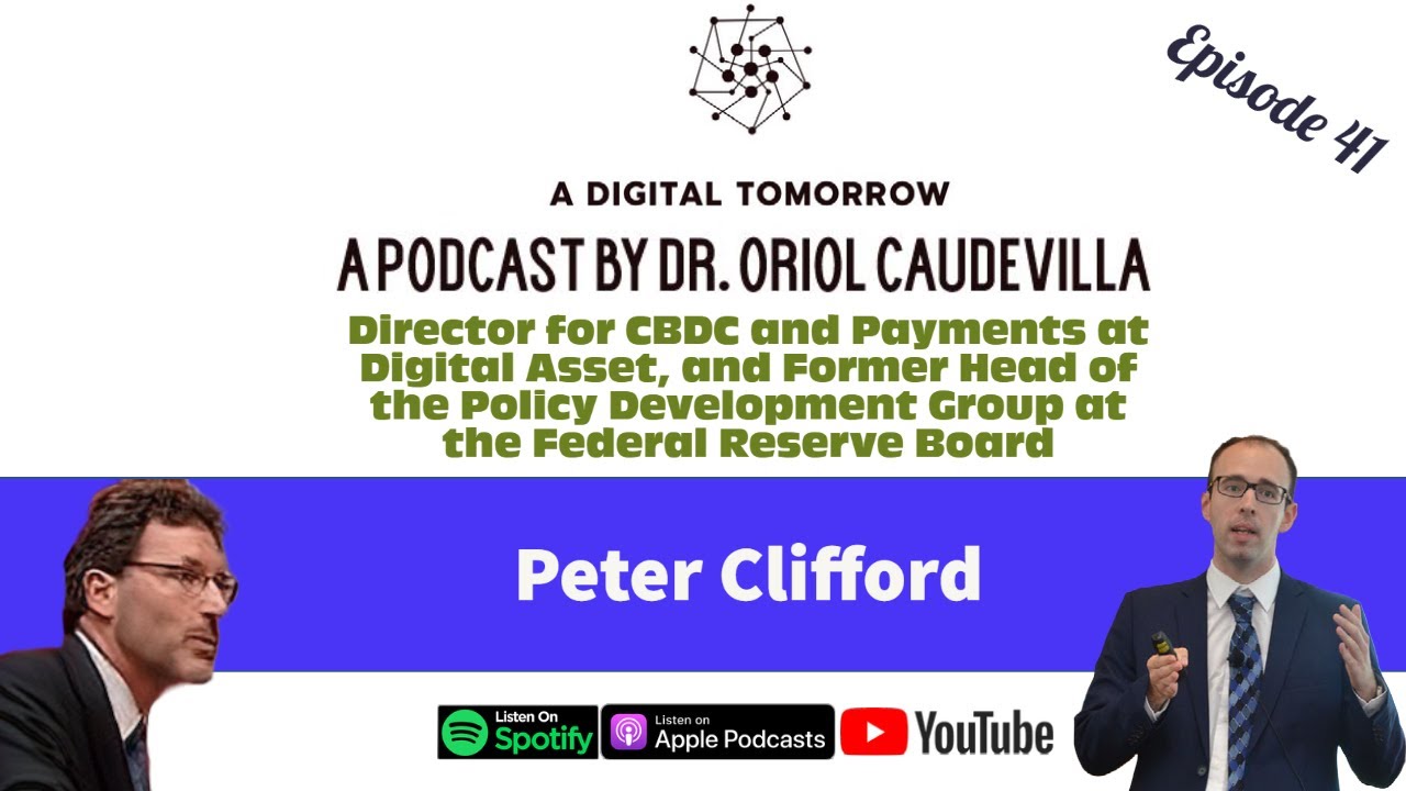E41 - The Digital US Dollar: Peter Clifford - YouTube
