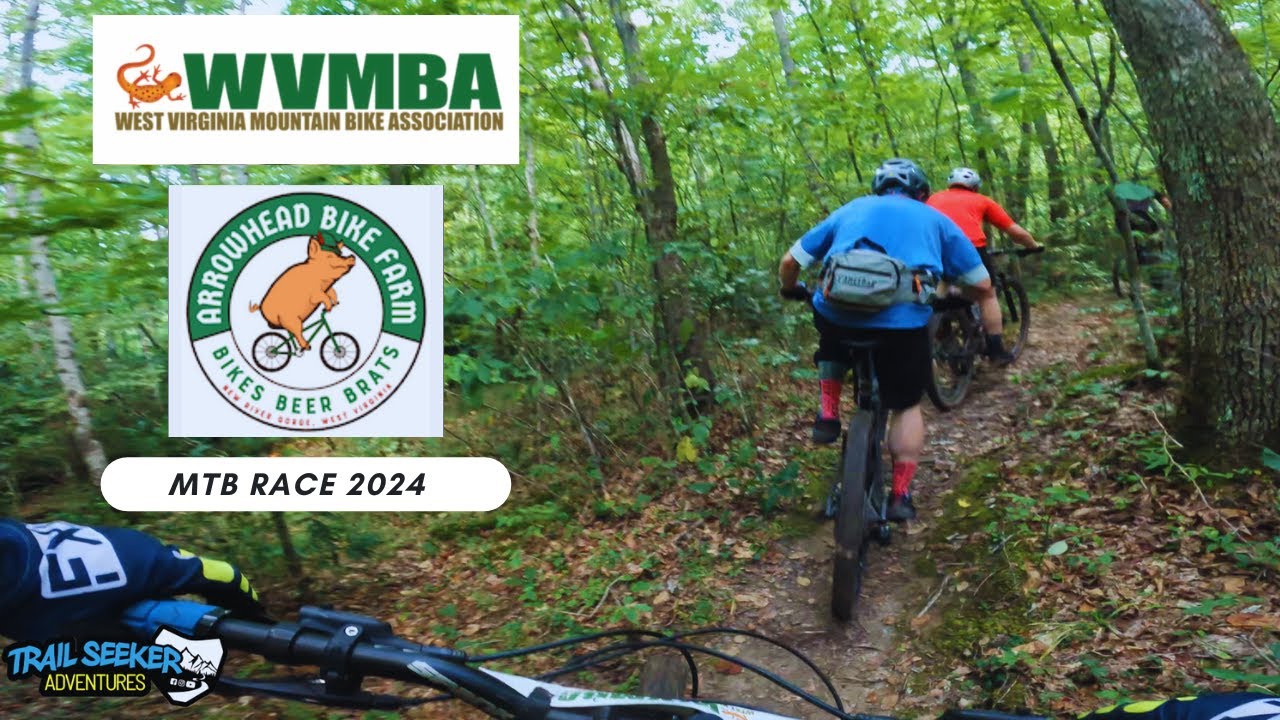 WVMBA MTB RACE Brapp Then Tapps at Arrowhead Bike Farm in Fayetteville ...