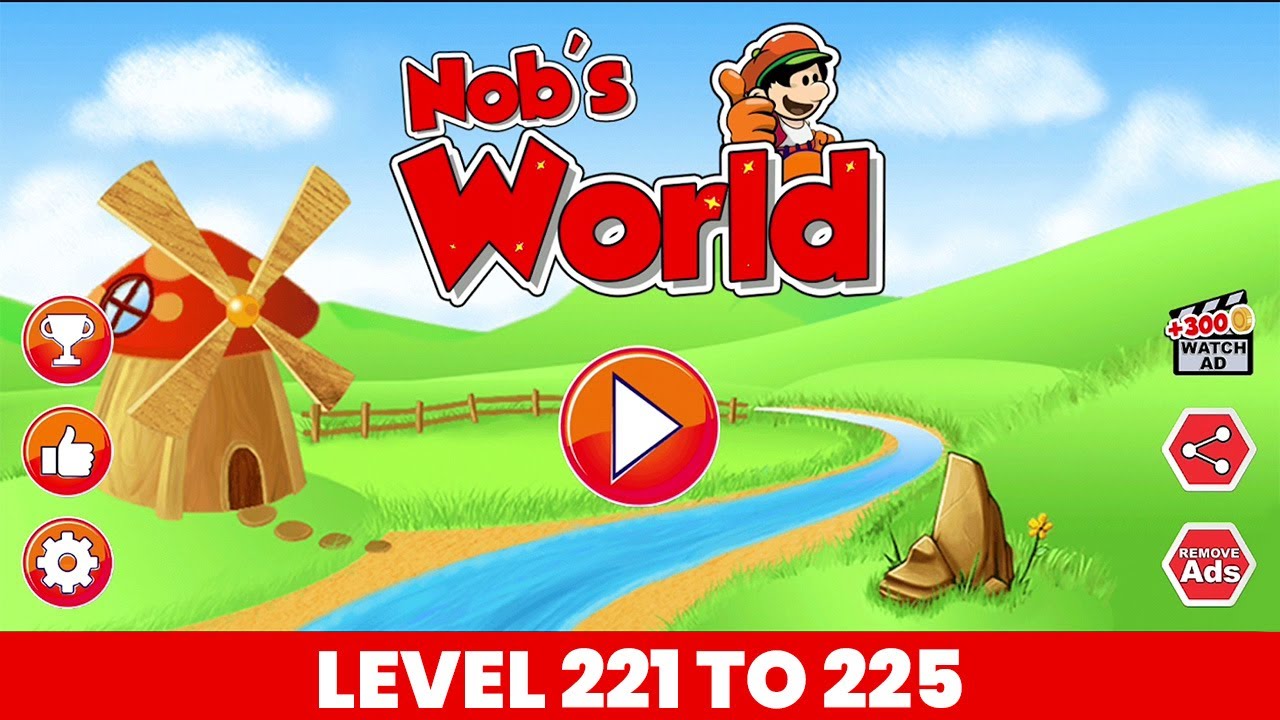 Level 221 to 225 of Nob's World: Complete Game Walkthrough | Android Game - YouTube
