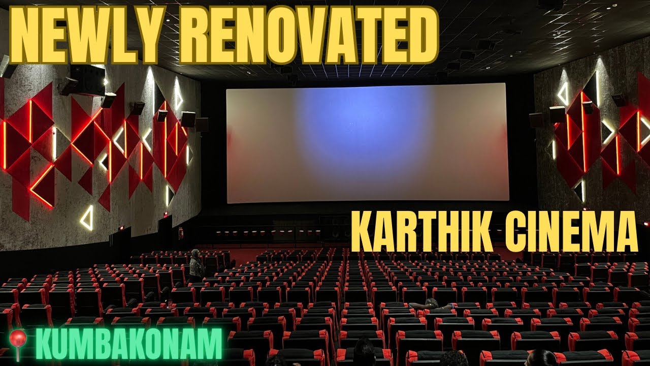 KARTHIK (Lotus) Cinemas - Kumbakonam Theatre Review by KSReview - YouTube