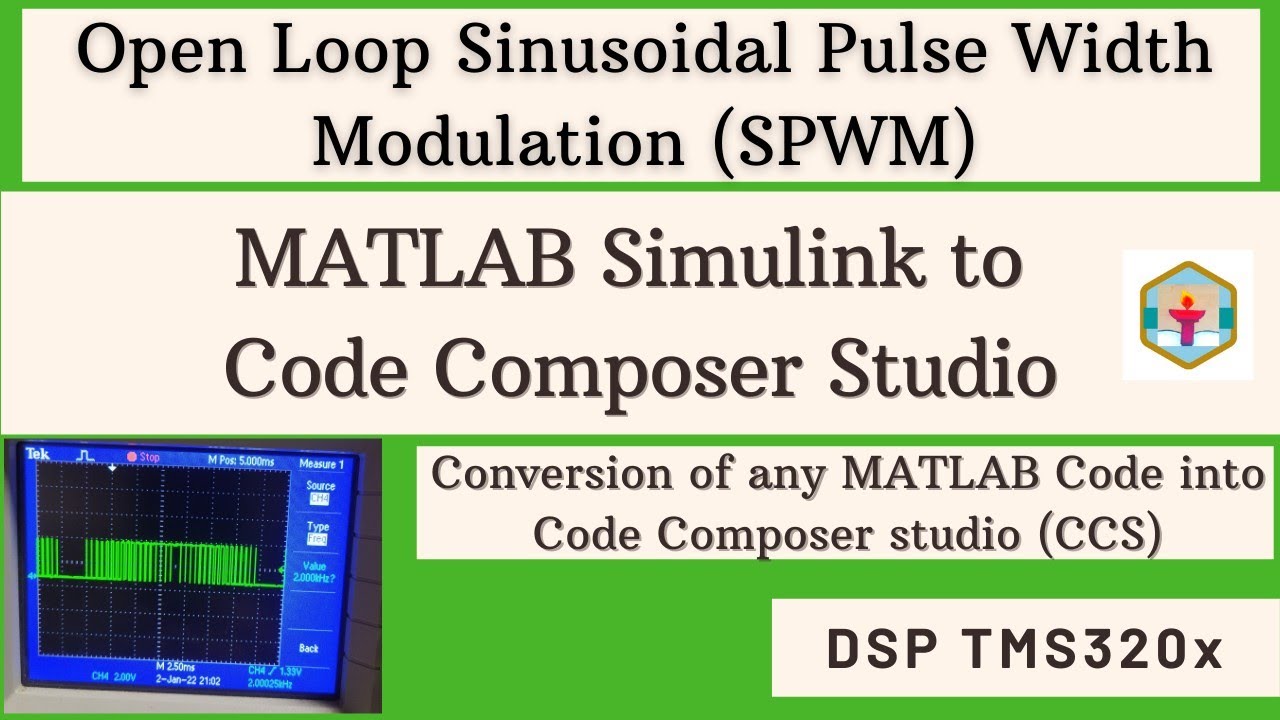 Spwm Implementation Using Dsp Tms320x Step By Step Guide For Matlab 5937